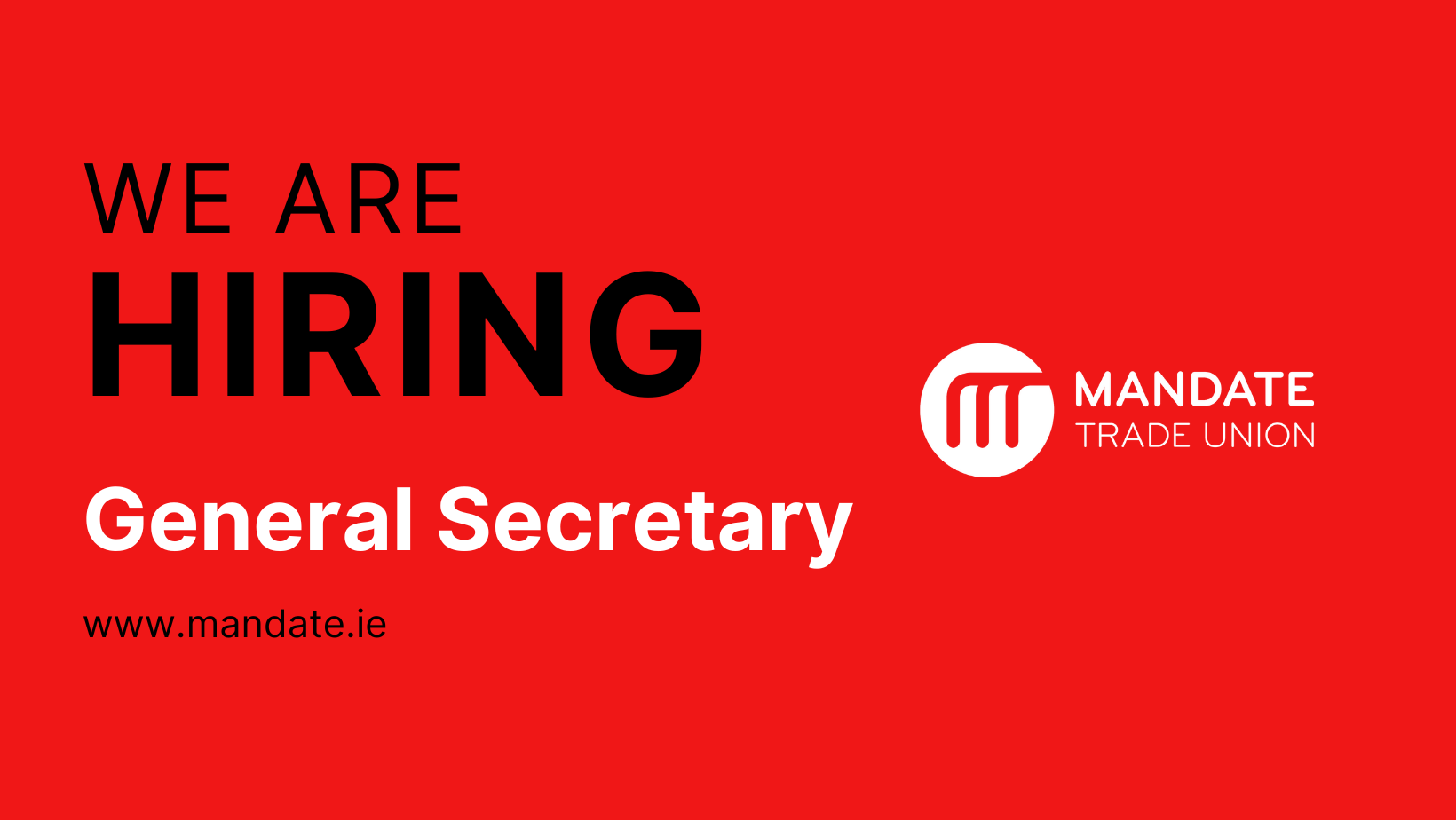 Vacancy: General Secretary Appointment 2023 - Mandate Trade Union Ireland