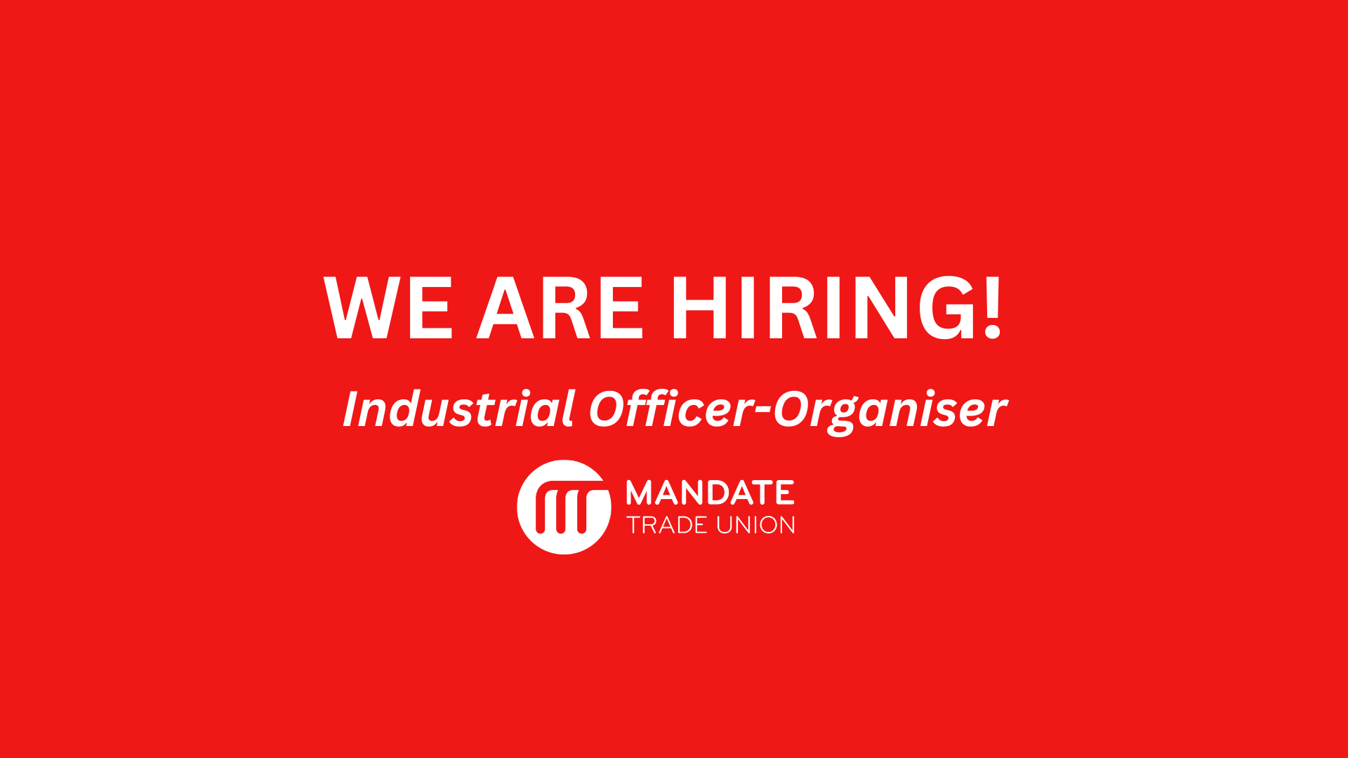 Industrial Officer-Organiser Vacancy - Mandate Trade Union Ireland